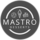 Mastro Desserts - Order Dessert in Pumpherston - Order from mealzo